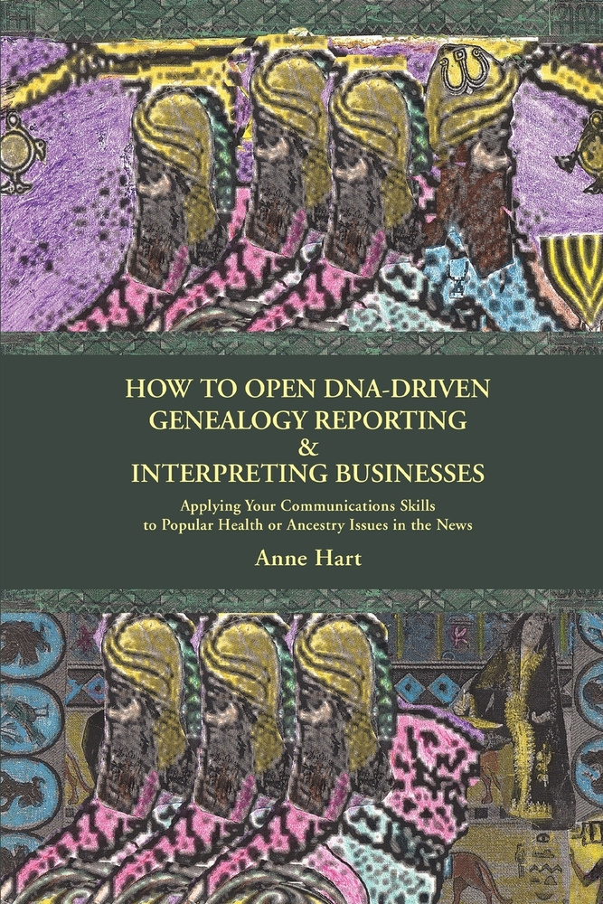 How to Open DNA-Driven Genealogy Reporting & Interpreting Businesses ...