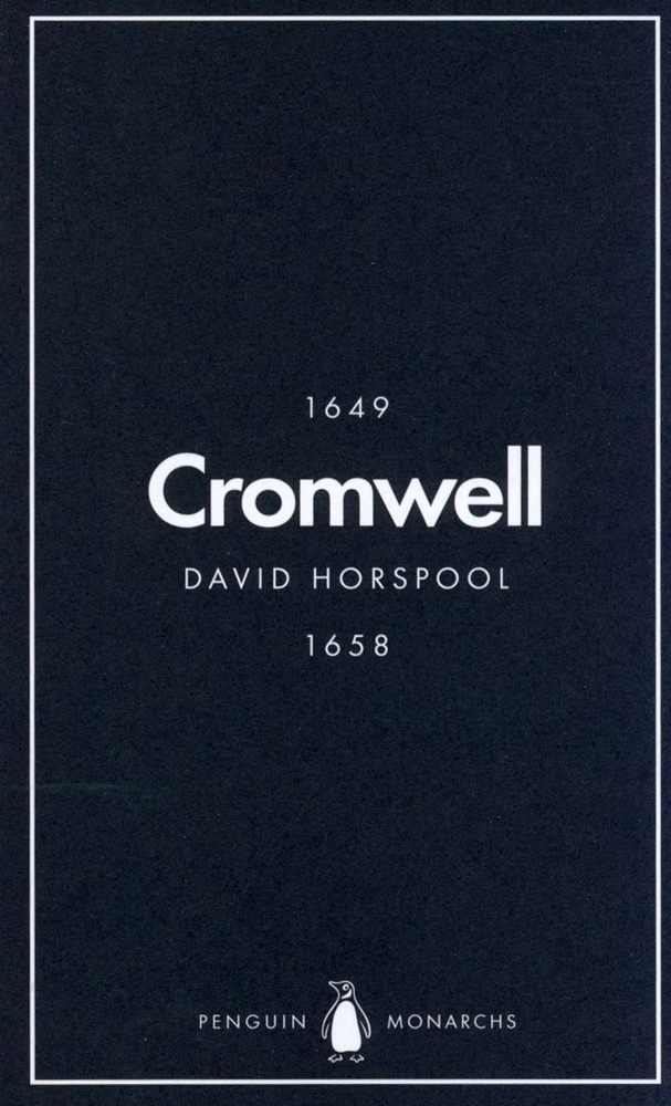 Oliver Cromwell / Horspool David / Книга на Английском - купить с ...