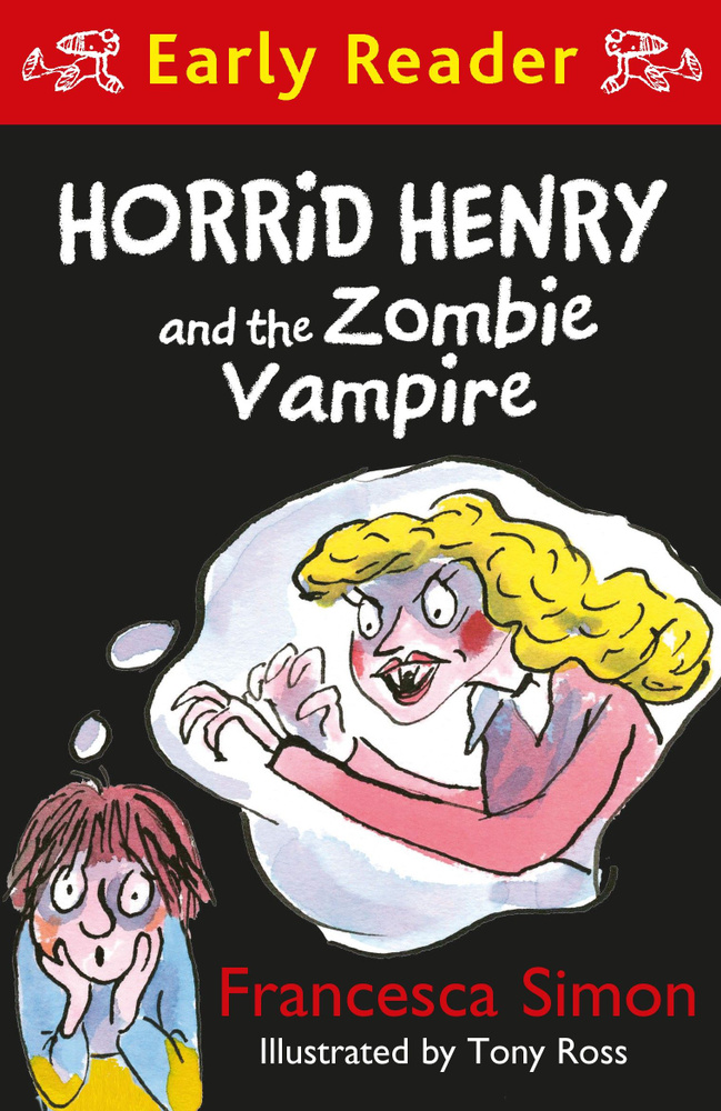 Horrid Henry and the Zombie Vampire | Simon Francesca - купить с ...