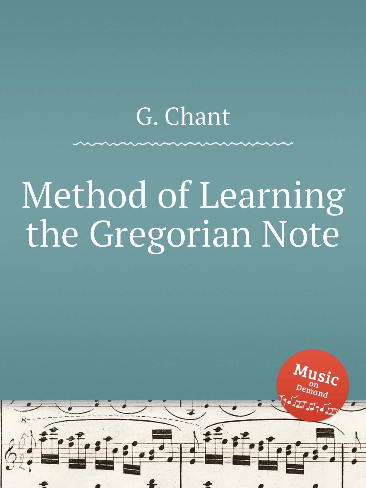 Method of Learning the Gregorian Note купить на OZON по низкой цене ...