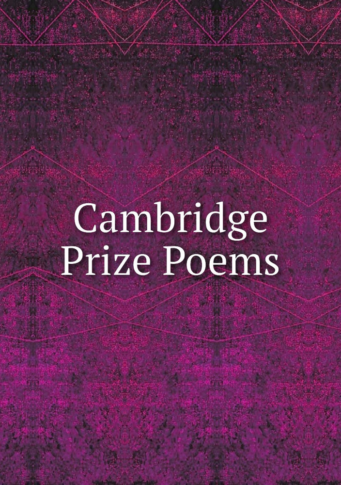 Cambridge Prize Poems - купить с доставкой по выгодным ценам в интернет ... Cambridge Prize Poems - купить с доставкой по выгодным ценам в интернет ...