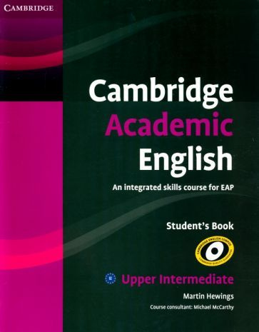 Hewings, McCarthy - Cambridge Academic English. B2 Upper Intermediate. Student's Book - купить с ...