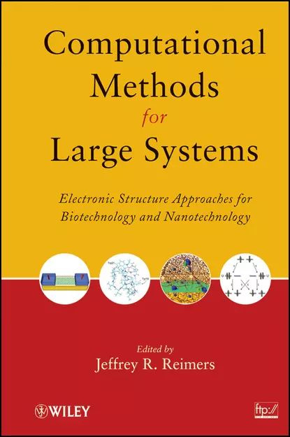 Computational Methods for Large Systems. Electronic Structure ...