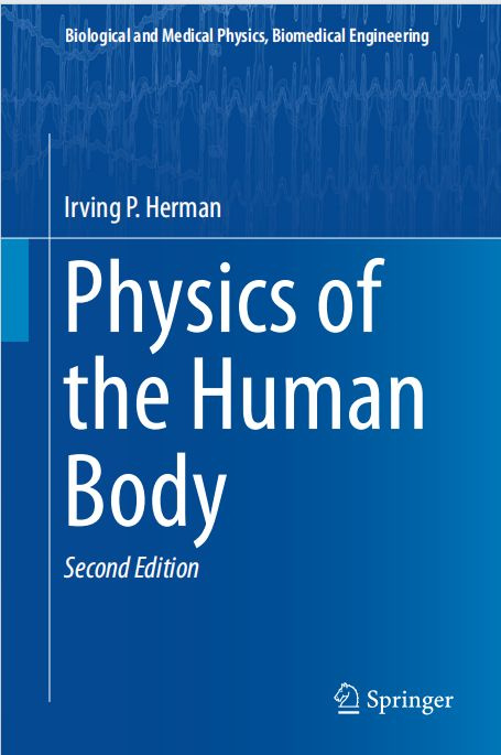 Physics of the Human Body (Irving P. Herman) - купить с доставкой по ...