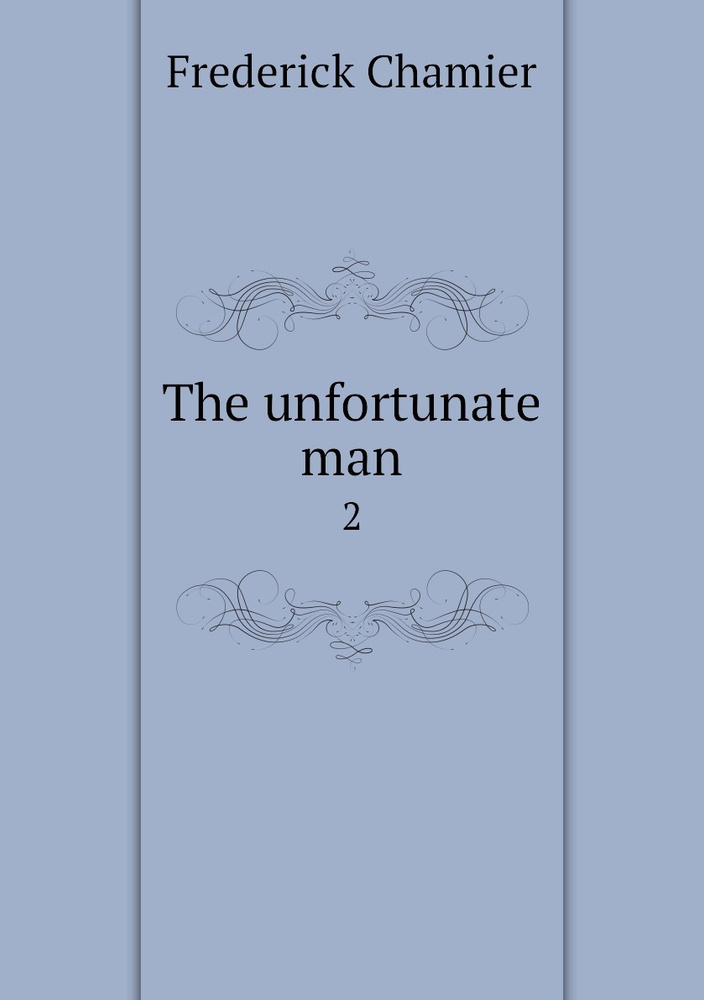 The unfortunate man. 2 - купить с доставкой по выгодным ценам в ...
