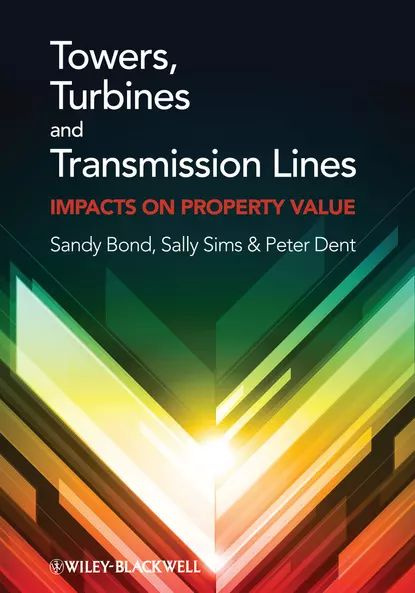 Towers, Turbines and Transmission Lines | Sims Sally, Bond Sandy ...