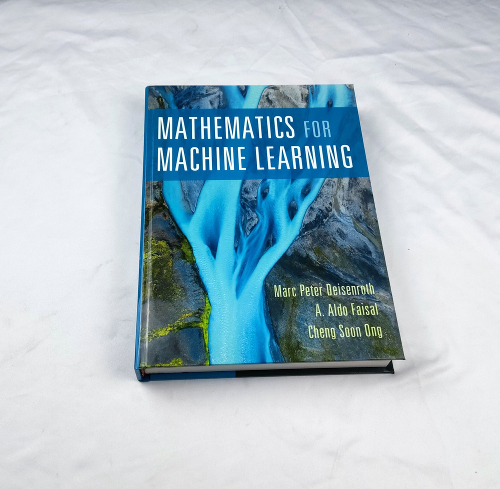 Mathematics for Machine Learning(Deisenroth) - купить с доставкой по ...