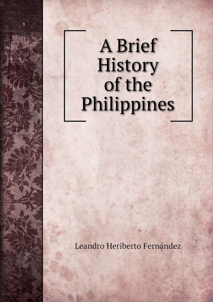 A Brief History of the Philippines - купить с доставкой по выгодным ...