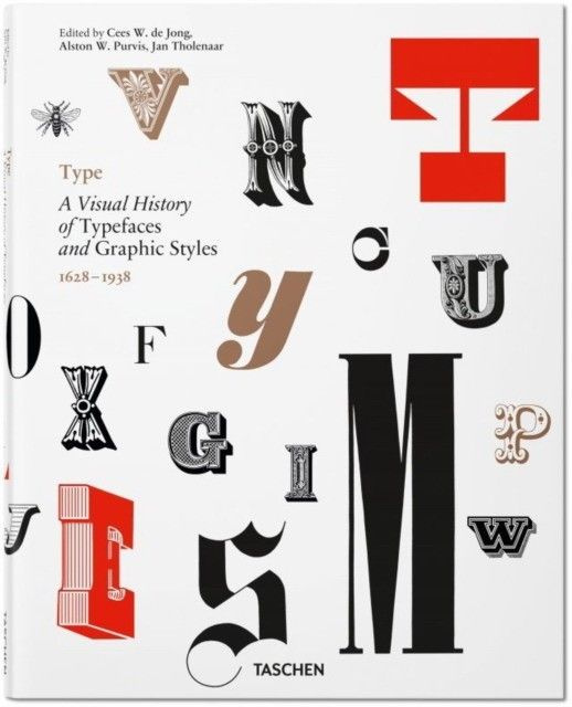 Type: A Visual History of Typefaces & Graphic Styles - купить с доставкой по выгодным ценам в ...
