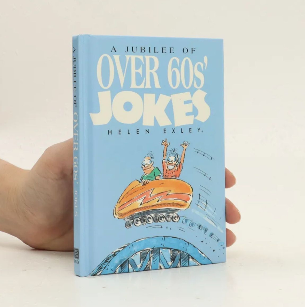 Jubilee of Over 60s Jokes (2008 ed) - купить с доставкой по выгодным ...