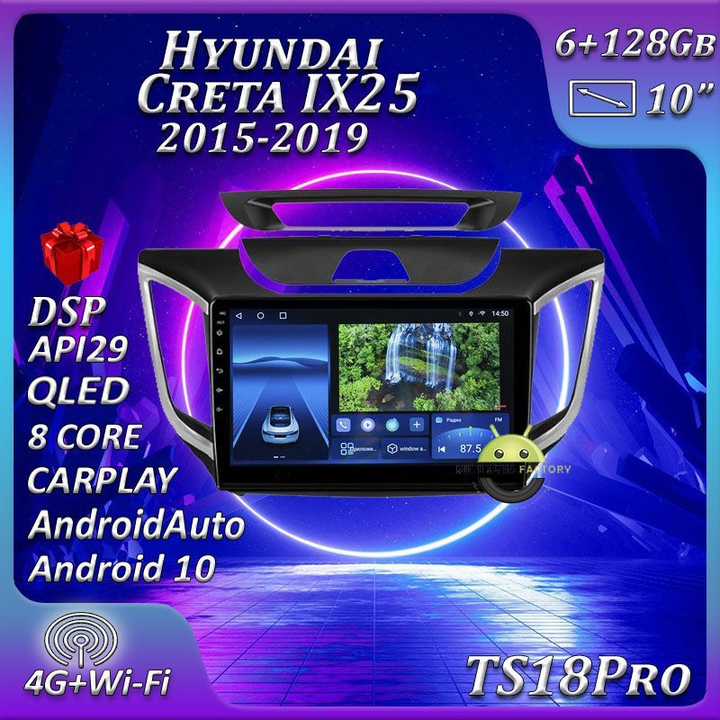 Штатная автомагнитола TS18PRO/ 6+128GB/ Hyundai Creta IX25/ Хендай Крета ИИкс25/ Хендэ Крета ...