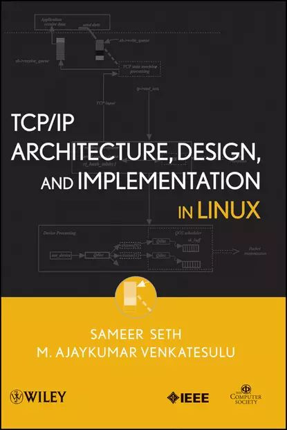 TCP/IP Architecture, Design and Implementation in Linux | Seth Sameer ...
