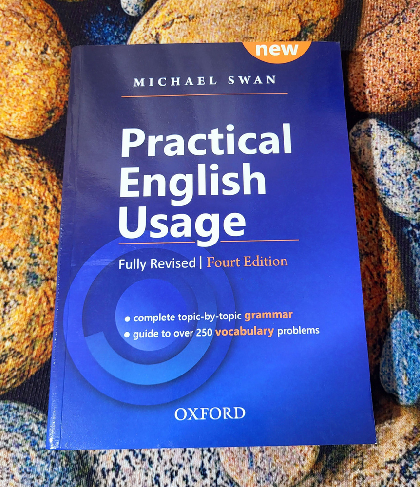 Practical English Usage Fully Revised Fourth Edition, Четвертое Издание ...