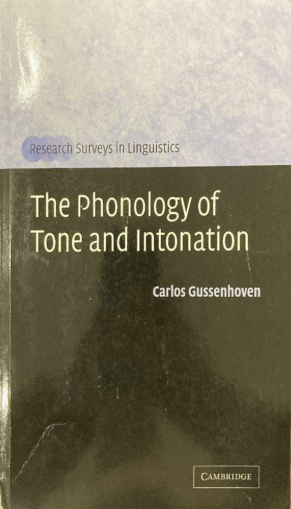 The Phonology of Tone and Intonation / Carlos Gussenhoven - купить с ...