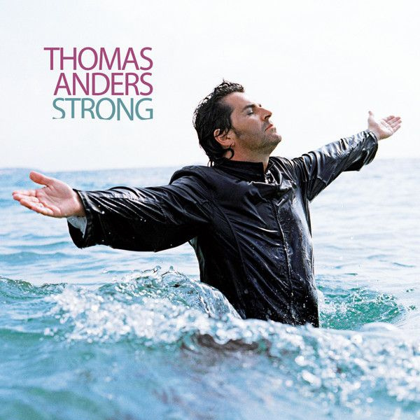 Thomas Anders. Strong (LP, Remastered, Turquoise Vinyl) - Виниловая ...