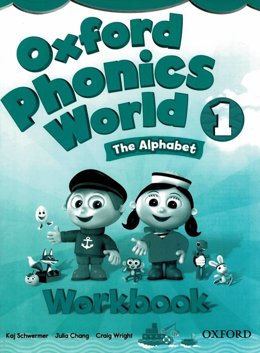 Oxford Phonics World 1 The Alphabet Workbook Рабочая тетрадь - купить с ...