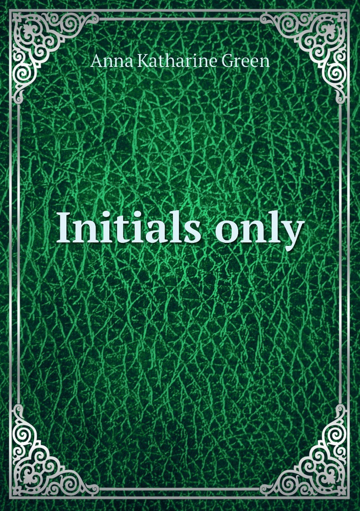 Initials only | Green Anna Katharine - купить с доставкой по выгодным ...