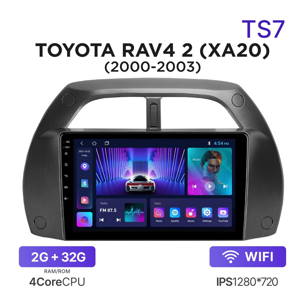 Магнитола TS7 2-32 Гб Android для Toyota Rav4 II (XA20) (2000-2003 ...