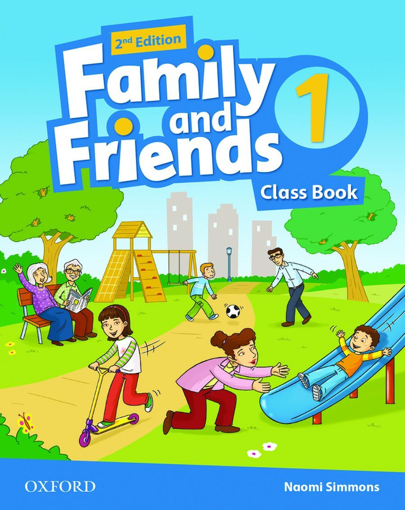 Учебник Family and Friends 1 Class Book 2nd Edition - купить с ...
