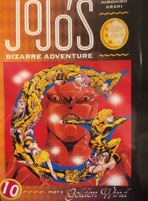 Невероятные Приключения ДжоДжо Часть 5: Золотой Ветер. 10 том. На ...