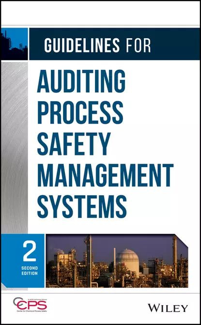 Guidelines for Auditing Process Safety Management Systems | CCPS ...