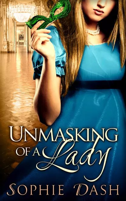 Unmasking Of A Lady | Dash Sophie | Электронная книга купить на OZON по ... Unmasking Of A Lady | Dash Sophie | Электронная книга купить на OZON по ...