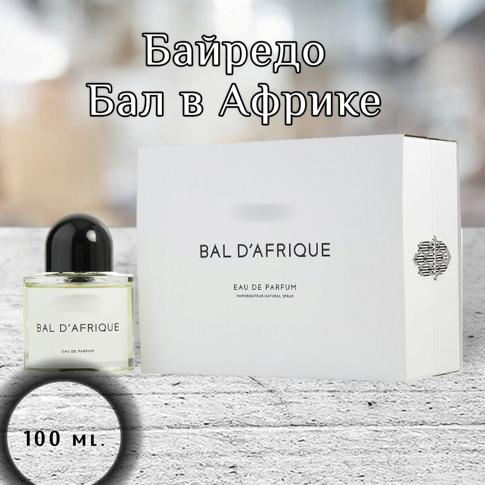 Banana Banji Bal d'Afrique Духи 100 мл (906468594)