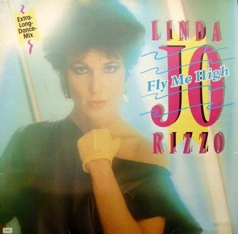 Виниловая пластинка Linda Jo Rizzo (ex-The Flirts) Fly Me High ...