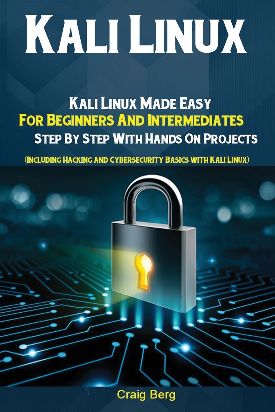 Характеристики Kali Linux. Kali Linux Made Easy For Beginners And ...
