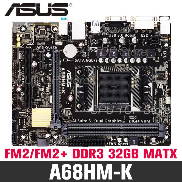 Основные платы ASUS A58M A68HM A55BM / K FM2 + DDR3 32 ГБ PCI - E 3.0 USB 2.0 SATA II Micro ATX ...