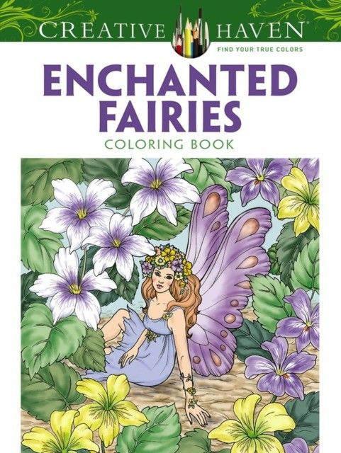 Creative Haven Enchanted Fairies Coloring Book - купить с доставкой по выгодным ценам в интернет ...