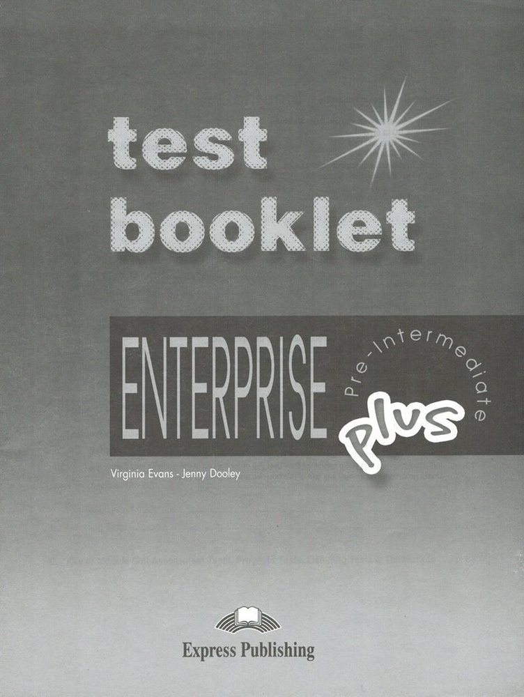Enterprise Plus Test Booklet with Key Pre-Intermediate Сборник тестовых ...