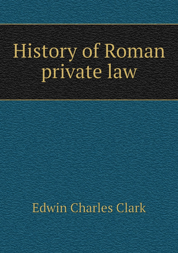 History of Roman private law - купить с доставкой по выгодным ценам в ...