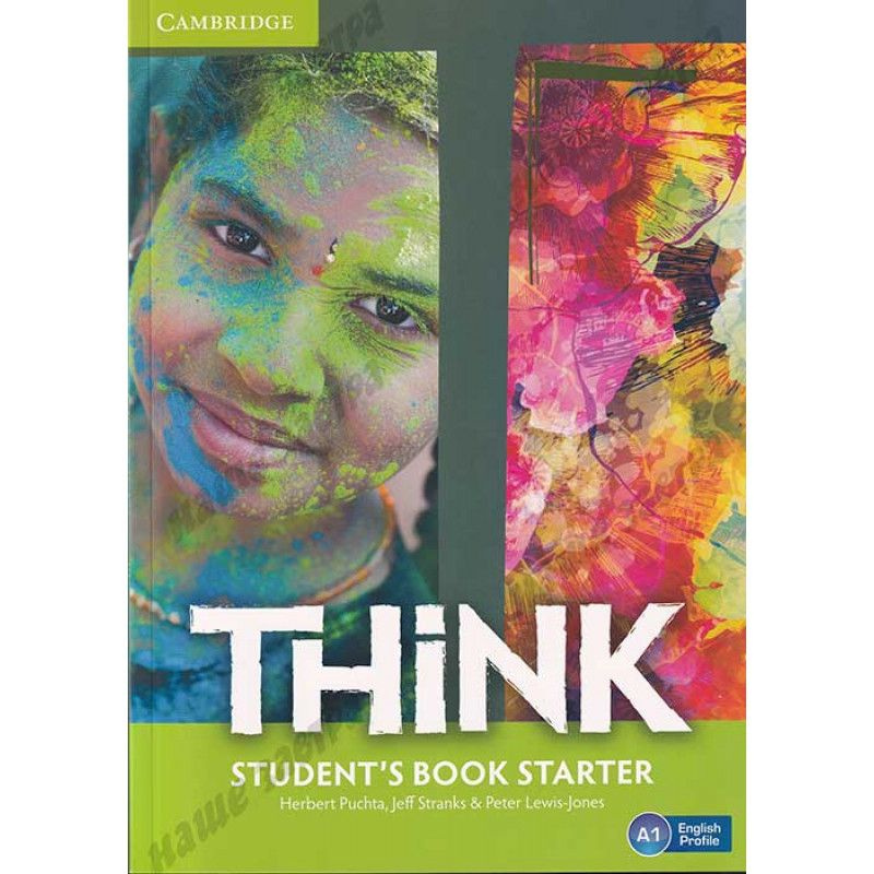 Think. Starter. Student's Book | Странкс Джефф, Пучта Херберт - купить ...