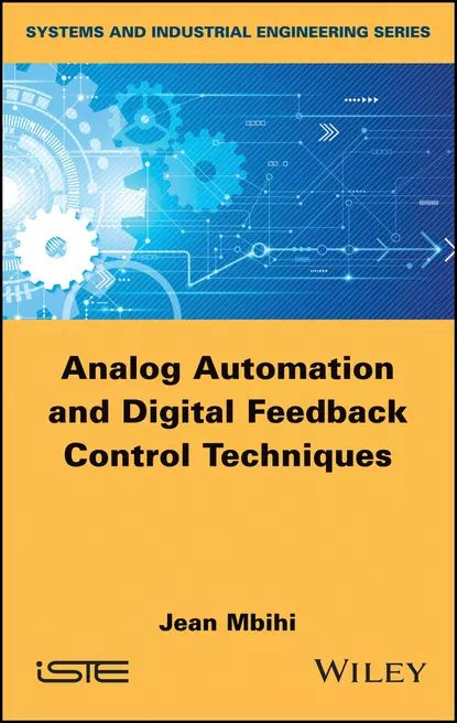 Analog Automation and Digital Feedback Control Techniques | Электронная ...