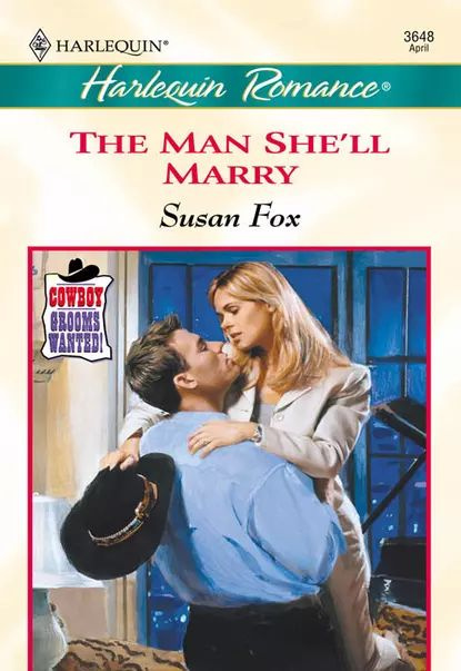 The Man She'll Marry | Fox Susan | Электронная книга - купить с ...