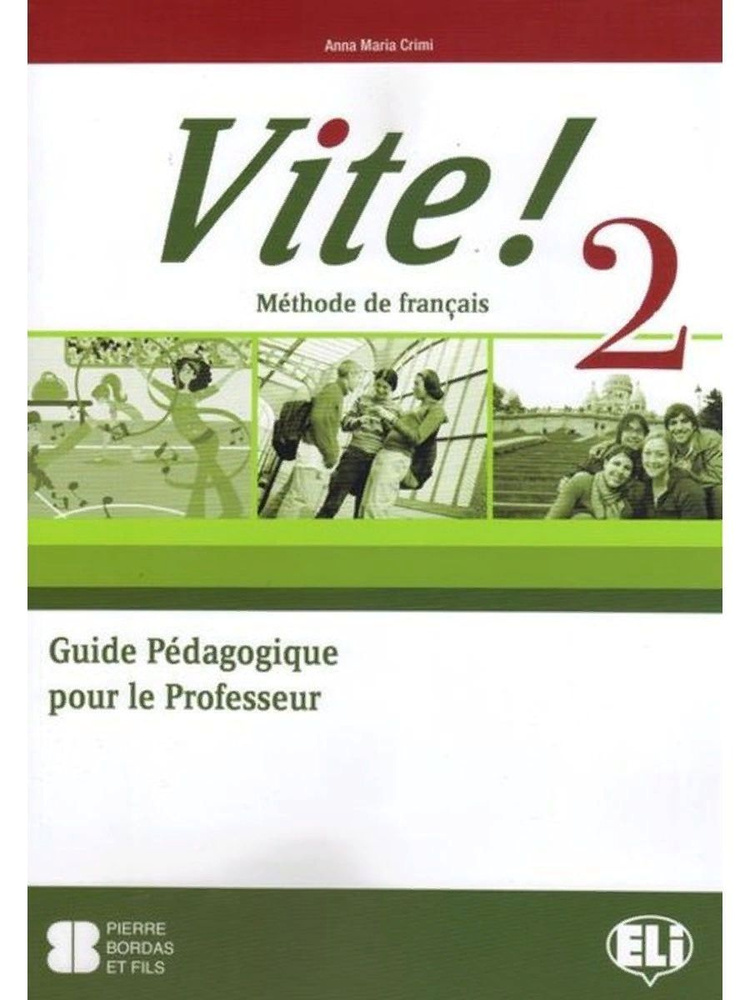 Vite! 2 Guide Pedagogique pour le Professeur | Hatuel Domitille ...