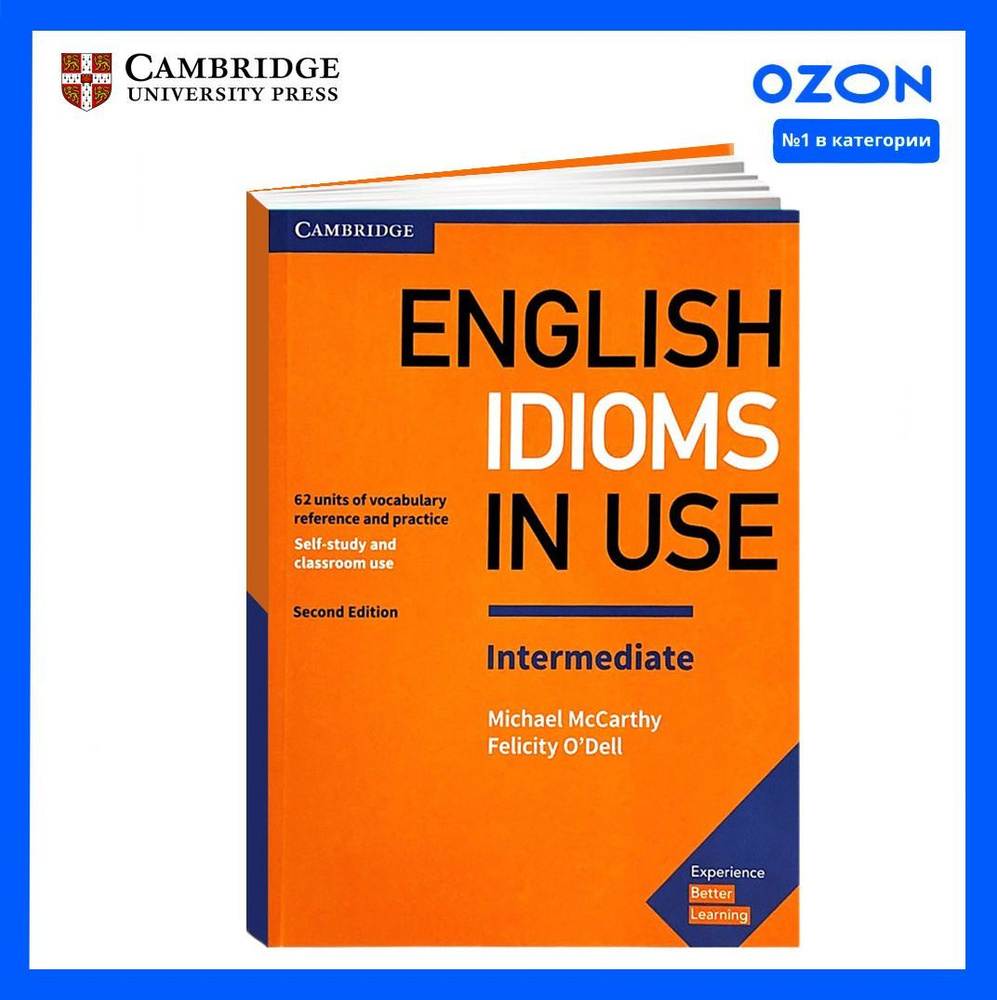 English Idioms in Use Intermediate second edition полноформатный A4 ...