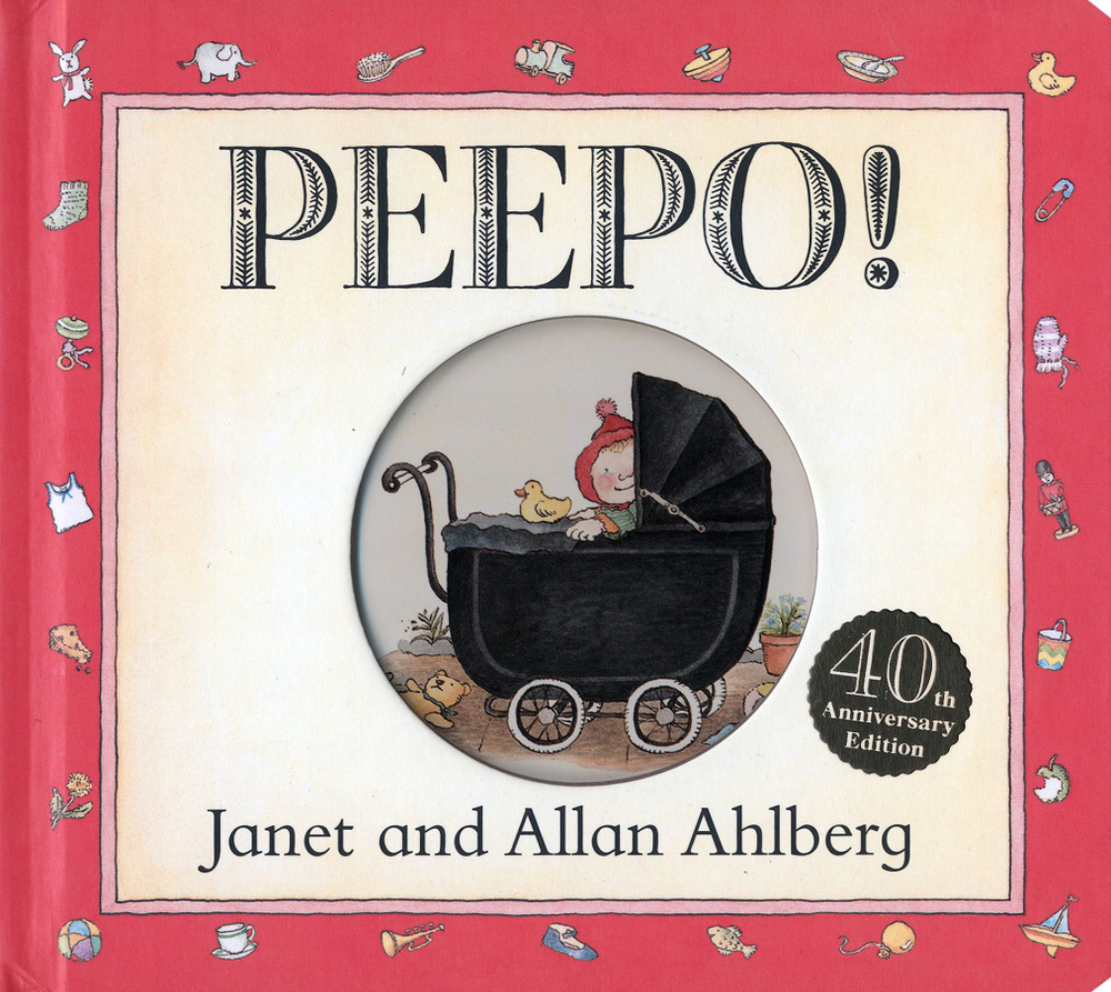 Peepo! / Ahlberg Allan / Книга на Английском | Ahlberg Janet, Ahlberg ...