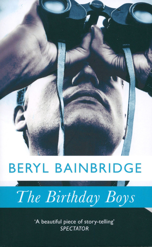 The Birthday Boys / Bainbridge Beryl / Книга на Английском / Бейнбридж ...