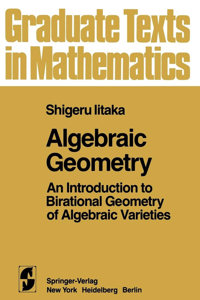 Algebraic Geometry: Introduction to Binary Geometry of Algebraic ...
