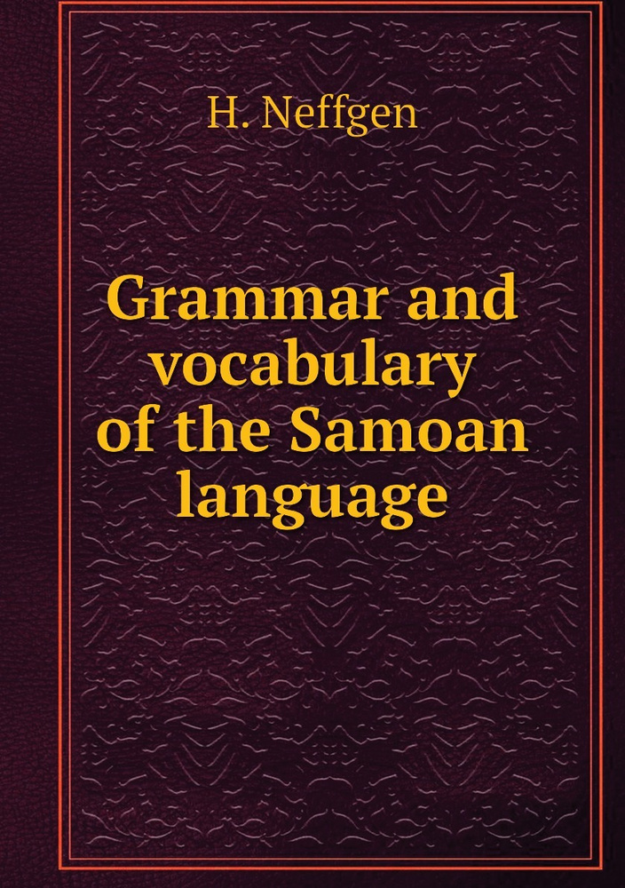 Grammar and vocabulary of the Samoan language купить на OZON по низкой ...