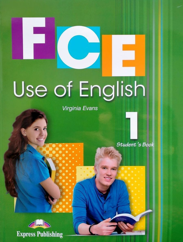 FCE Use of English 1 Student's Book - купить с доставкой по выгодным ценам в интернет-магазине ...
