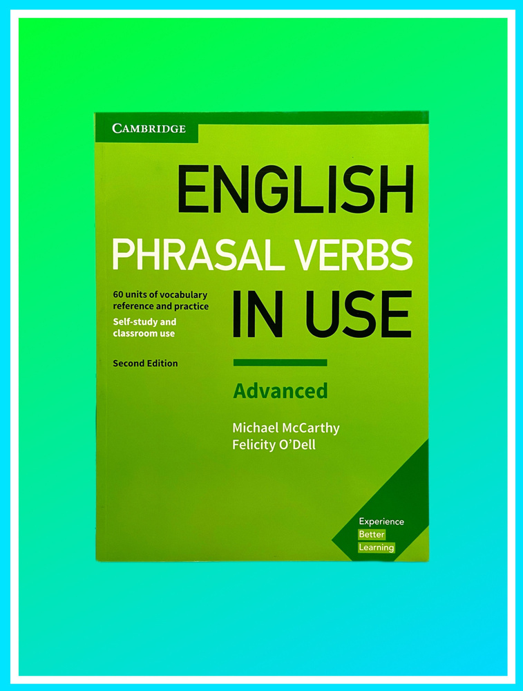 English Phrasal Verbs in Use Advanced | Michael - купить с доставкой по ...
