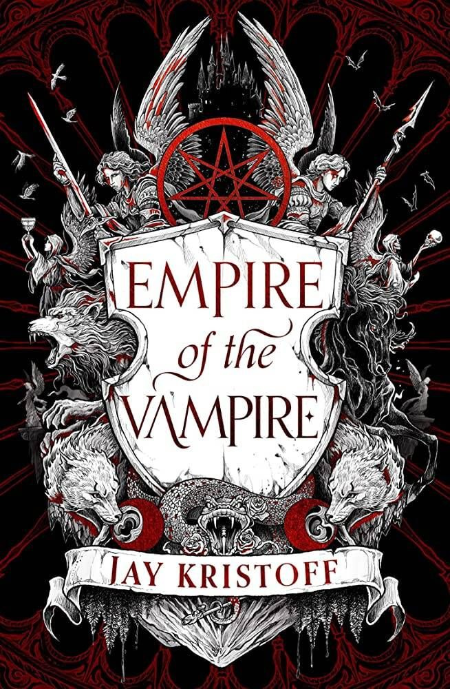 Empire of the Vampire: Book 1 (Kristoff, Jay) Империя вампиров Книга 1 ...