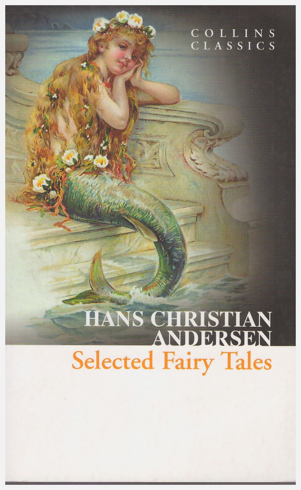 Collins Classics: Selected Fairy Tales | Andersen Hans Christian ...