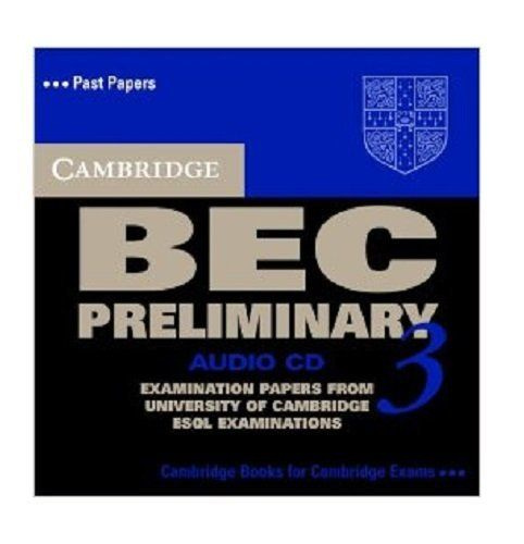 Cambridge BEC Preliminary 3 Audio CD - купить с доставкой по выгодным ...