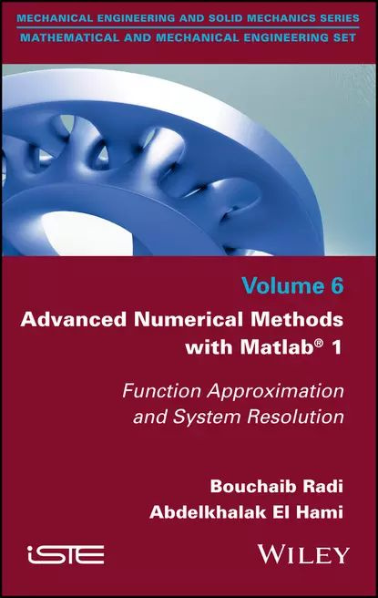 Advanced Numerical Methods with Matlab 1 | Hami Abdelkhalak El, Radi ...