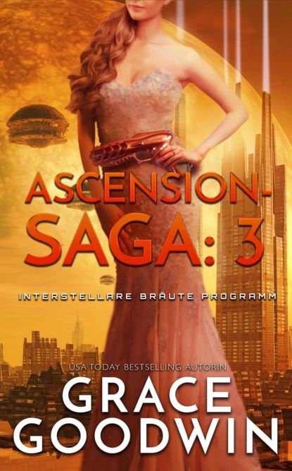 Ascension-Saga: 3 | Goodwin Grace | Электронная книга - купить с доставкой по выгодным ценам в ...