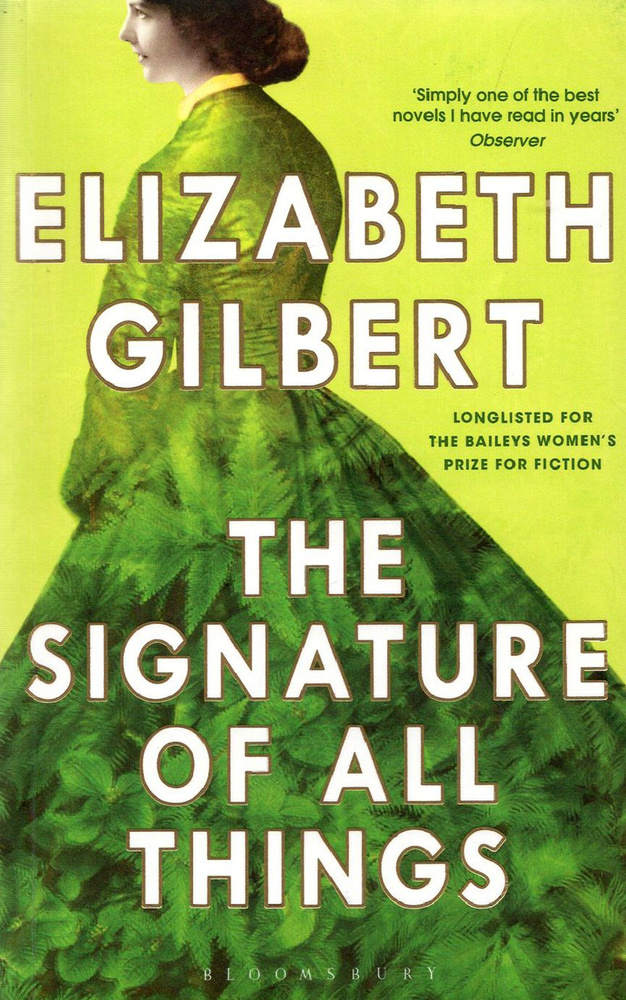 The Signature of All Things | Gilbert Elizabeth - купить с доставкой по ...